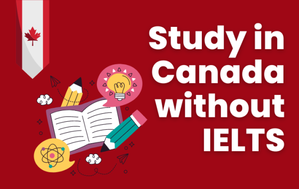 Study in Canada without IELTS exam | Best Universities