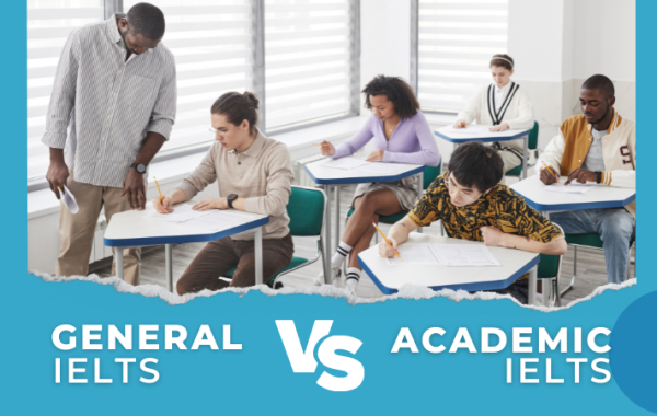 Difference | General IELTS vs Academic IELTS