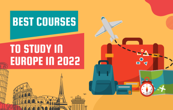 Best Courses to Study in Europe| Affordable Universities in Europe