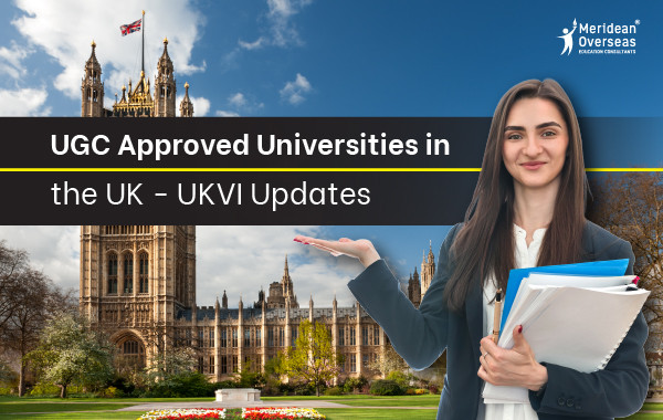 Latest Update By UKVI - UGC Approved Universities in UK
