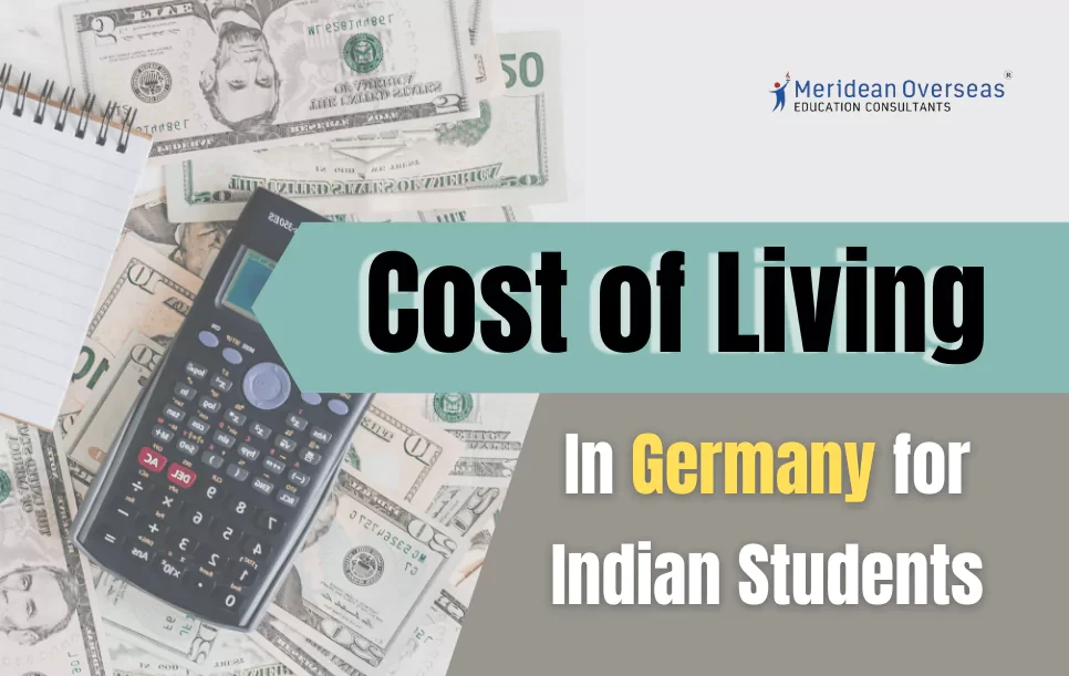 Cost of Living in Germany for Indian Students [2025 Updated]