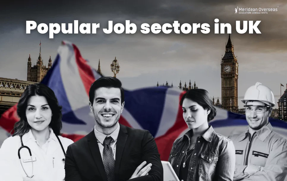 Popular Job Sectors in UK for Indian Students 2025 [Updated]
