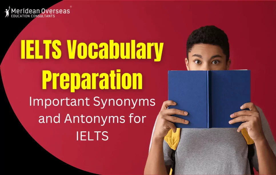 Vocabulary Preparation for IELTS 2025: Word Lists, Idioms & More